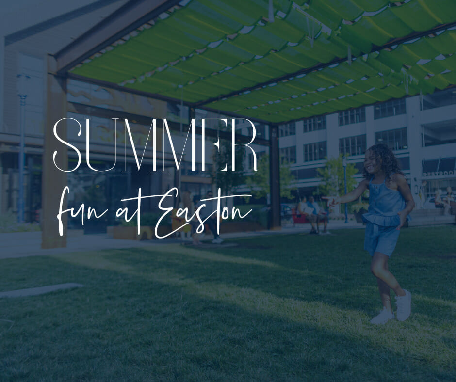 Welcome to Easton Town Center | Columbus, Ohio